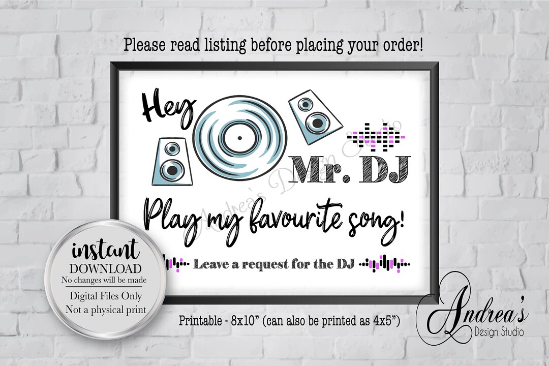 Hey Mr. DJ Play Our Favourite Song, Wedding Decor, Wedding DJ Sign ...
