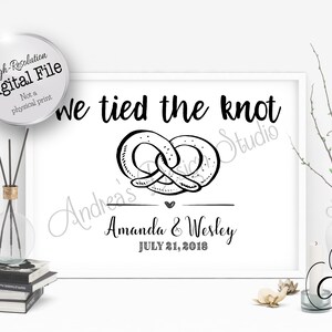 We Tied the Knot Pretzel Bar Sign, Pretzel Bar Wedding Sign, Wedding ...