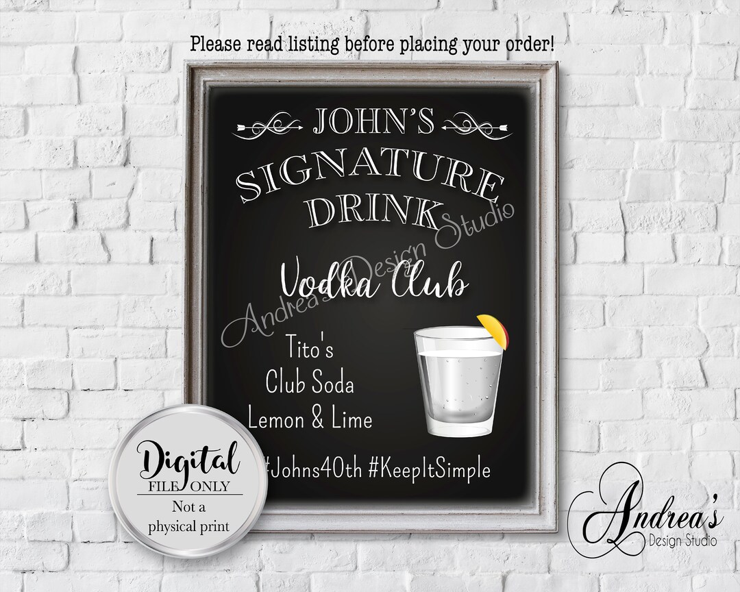 Our Signature Drink Sign, Customize Your Signature Drink, Chalkboard ...