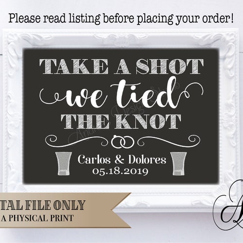 We Tied the Knot Now Take a Shot Wedding Sign / Wooden Rustic - Etsy UK
