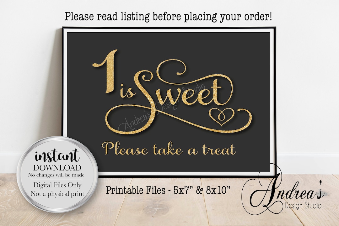 One is Sweet Please Take A Treat Sign First Birthday Party - Etsy