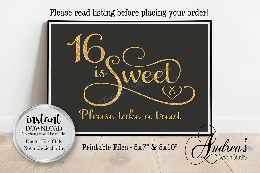 Sixteen is Sweet Please Take A Treat Sign, 16th Birthday Party Sweet ...