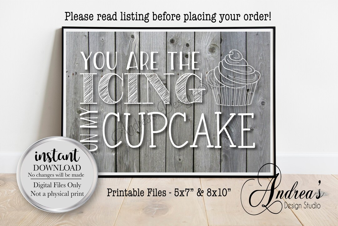 You Are the Icing on My Cupcake Sign Wedding Reception - Etsy