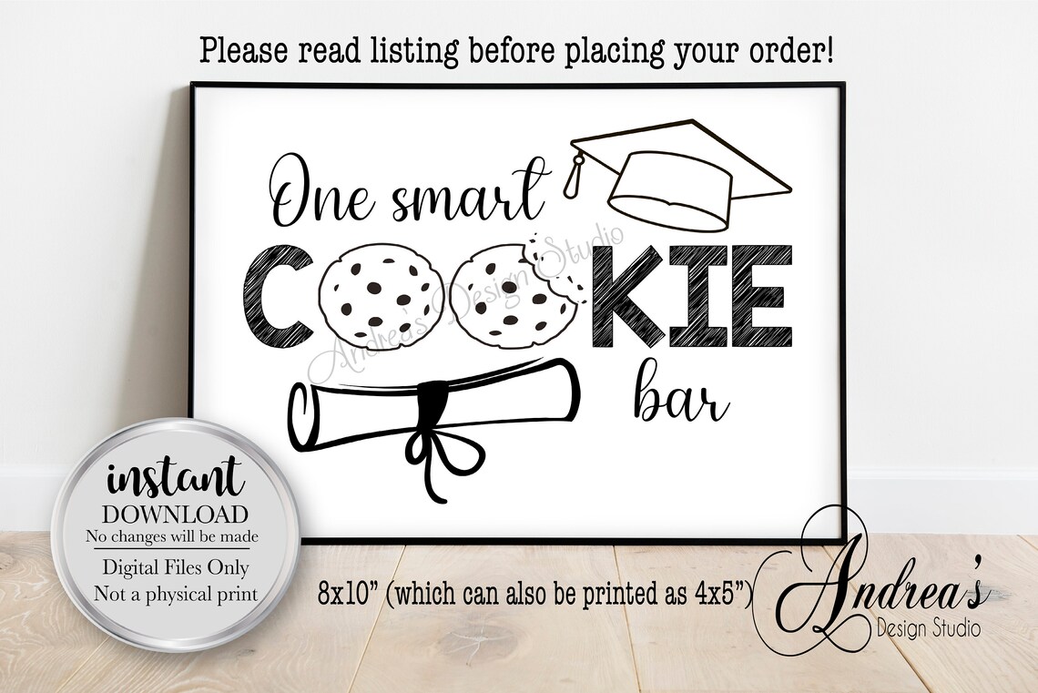 One Smart Cookie Bar Sign, One Smart Cookie Graduation Sign, Graduation ...