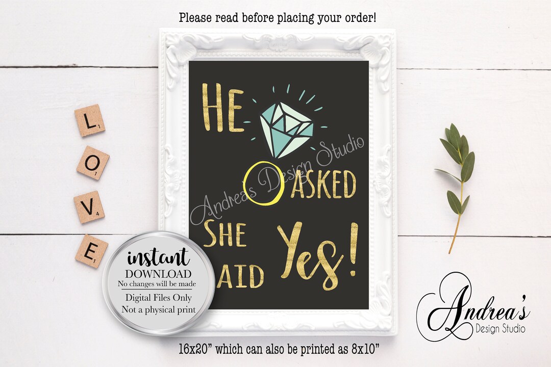 Engagement Sign, He Asked She Said Yes Sign, Black & Gold, Engagement ...
