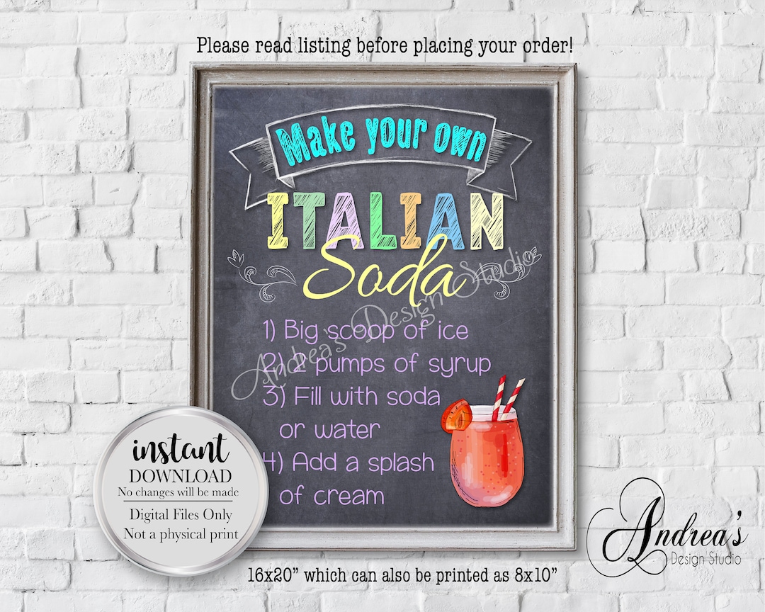 Italian Soda Bar Sign, Make Your Own, Beverage Sign, Party Decor ...
