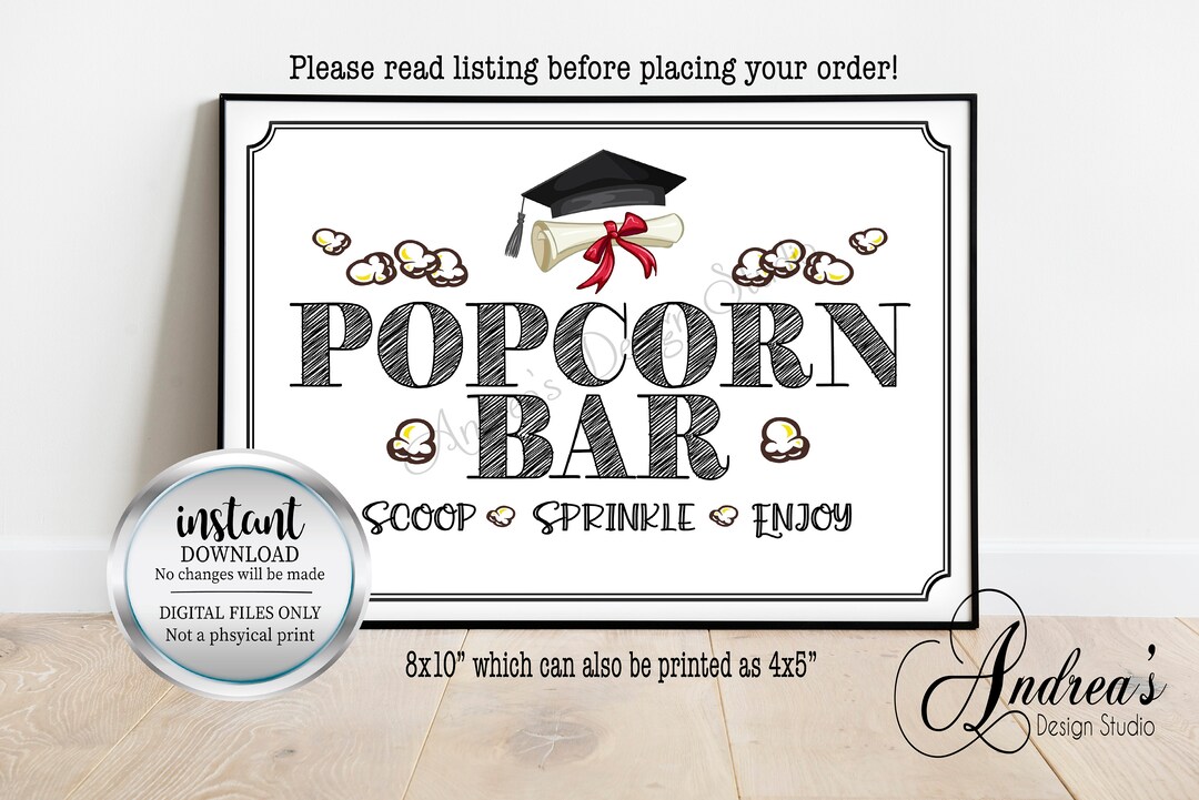 Graduation Popcorn Bar Sign: Celebrate With a Popcorn Station, Party ...