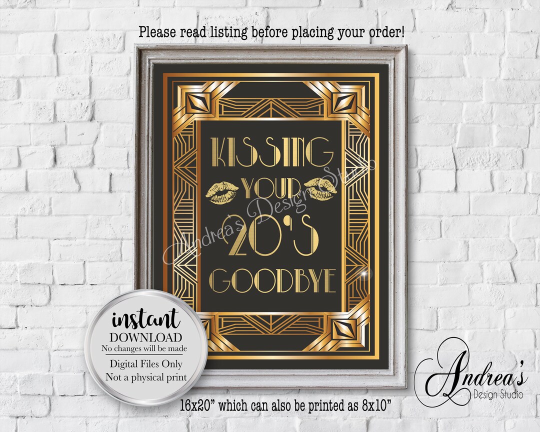 Kissing Your 20's Goodbye Gatsby Themed Party Decor, Party Decoration ...
