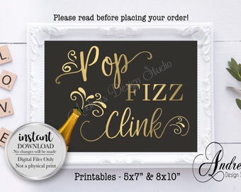 Gold Chic Wedding Sign Printables Pop Fizz Clink Digital - Etsy