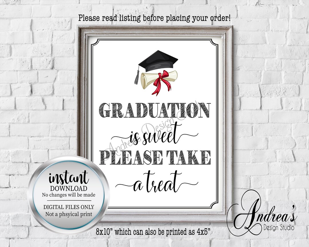 Graduation Sweet Treats Bar Sign, A Sweet Finale to Celebrate Success ...