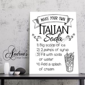 Italian Soda Bar Sign, Make Your Own Beverage Party Sign, Party Food ...