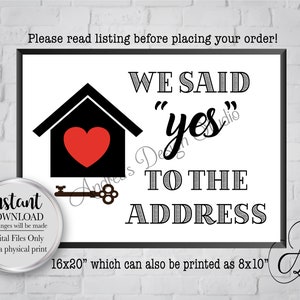 We Said Yes to the Address Sign, New Home Owners Sign, Photo Prop, Home ...
