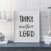 WALL ART | Trust in the Lord | PRINTABLE Bible Quote | Christian Art ...