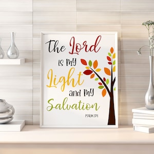WALL ART | Printable Bible Verse | the Lord is My Light and My ...