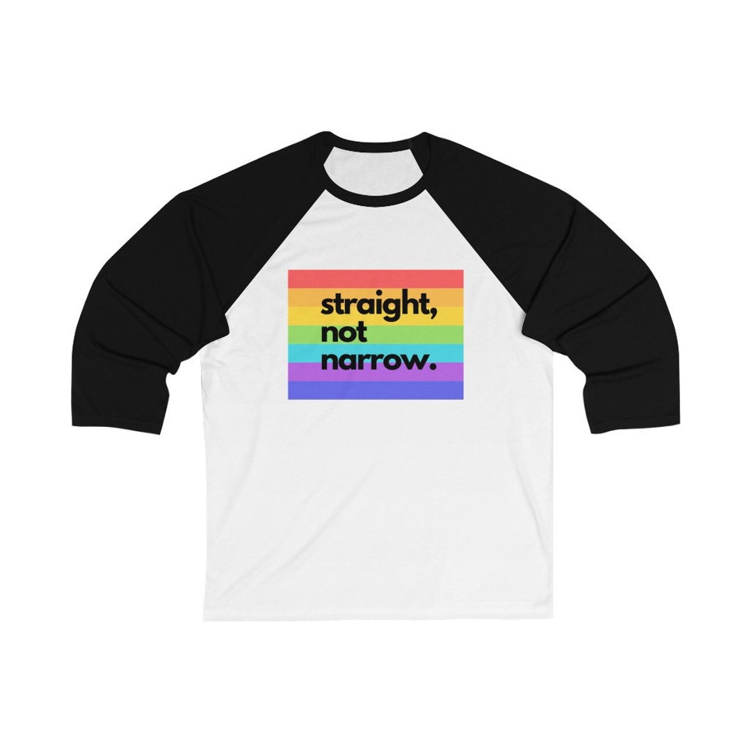 Straight Not Narrow, Pride Shirt, LGTBQ Shirt, Rainbow Shirt, One Love ...
