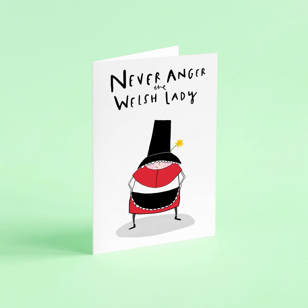 Never Anger the Welsh Lady Card - Etsy