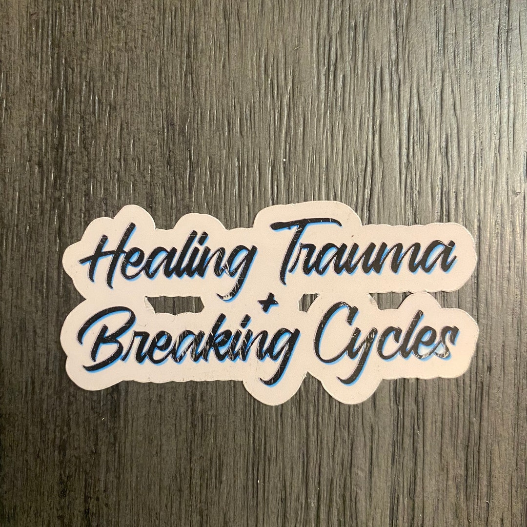Healing Trauma, Affirmation, Funny Sticker, Waterproof Vinyl Sticker ...