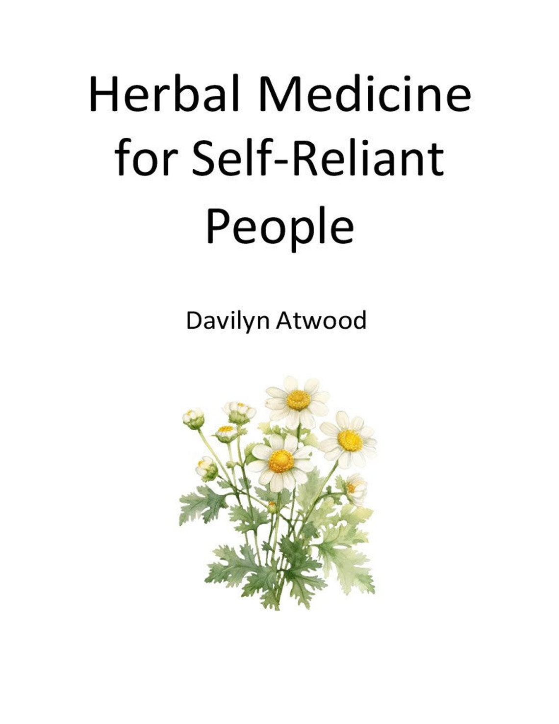 Preparedness, Herbal Medicine, Herbs, Self-reliance, Alternate Medicine ...