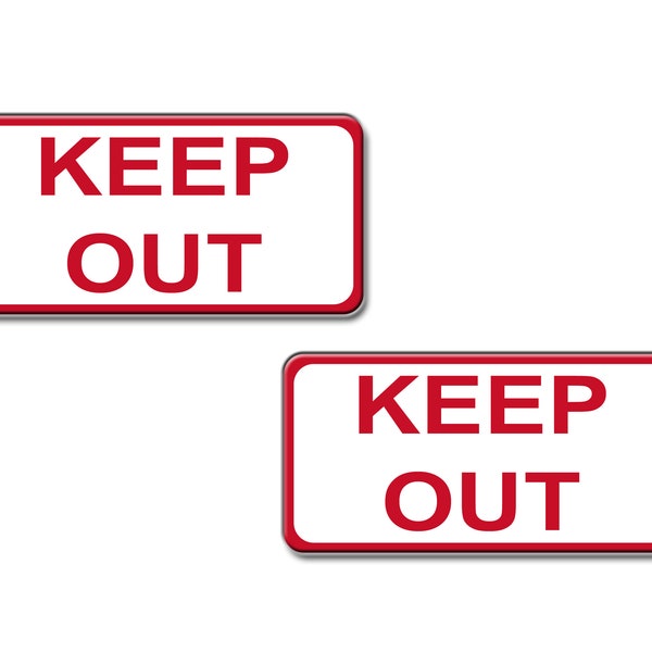 Keep Out Signs - Etsy