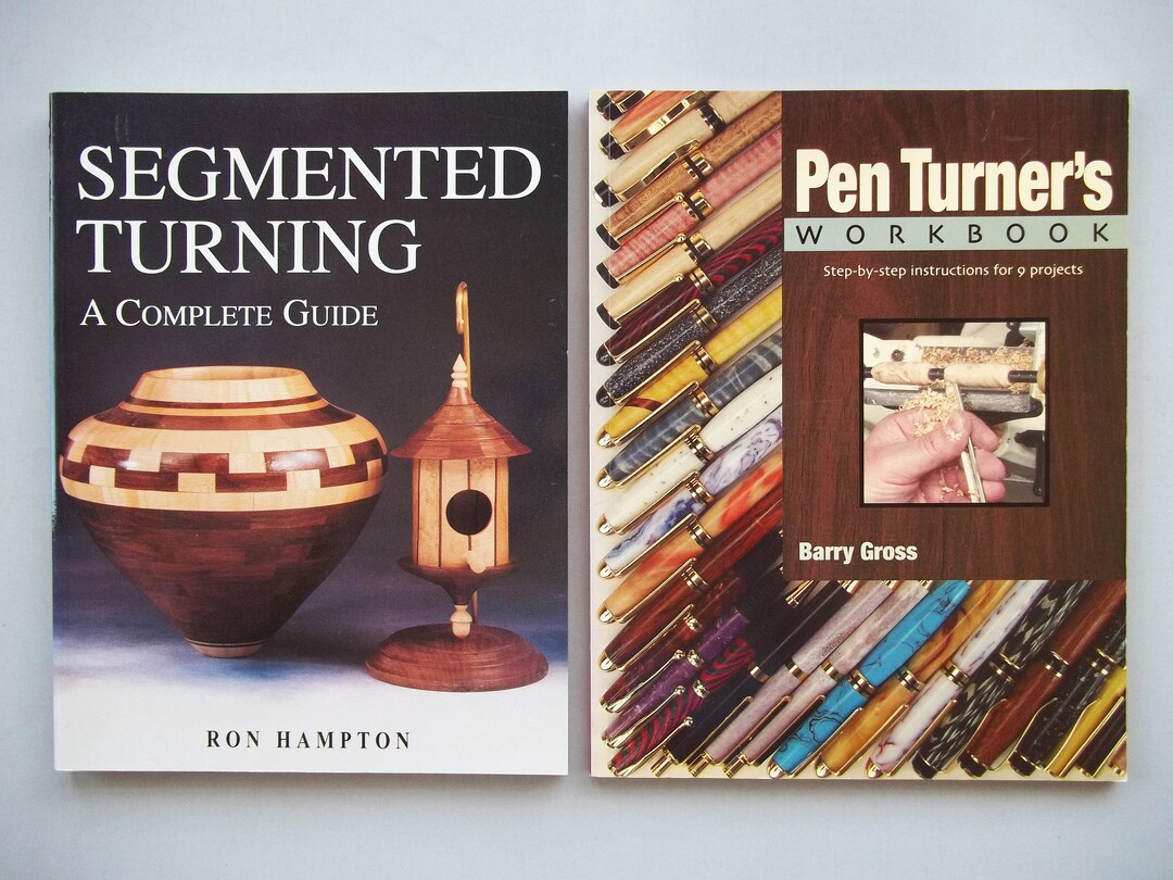 2 Woodworking Books - Segmented Turning: A Complete Guide by Ron ...