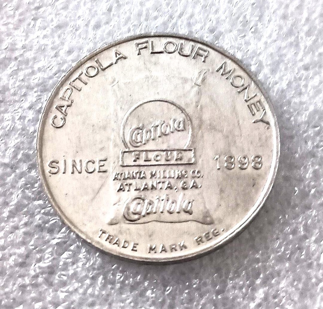 Capitola 5C Flour Money Merchant Coin Trade Token Atlanta Milling 1950s ...