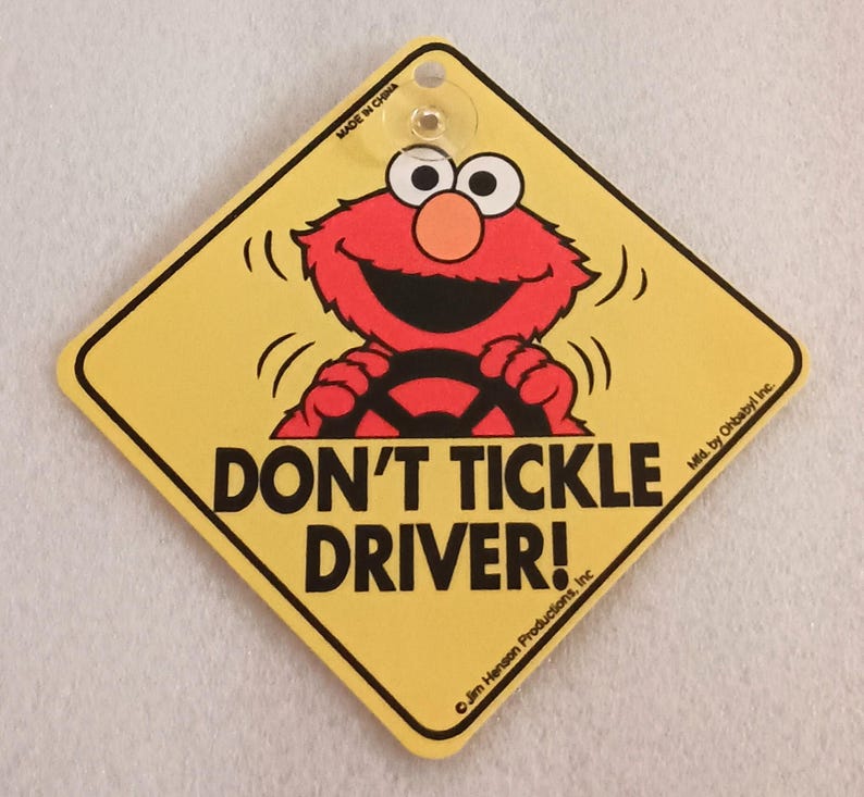 Elmo Sesame Street "don't Tickle Driver" 6" Window Sign Cling 1997 NOS ...