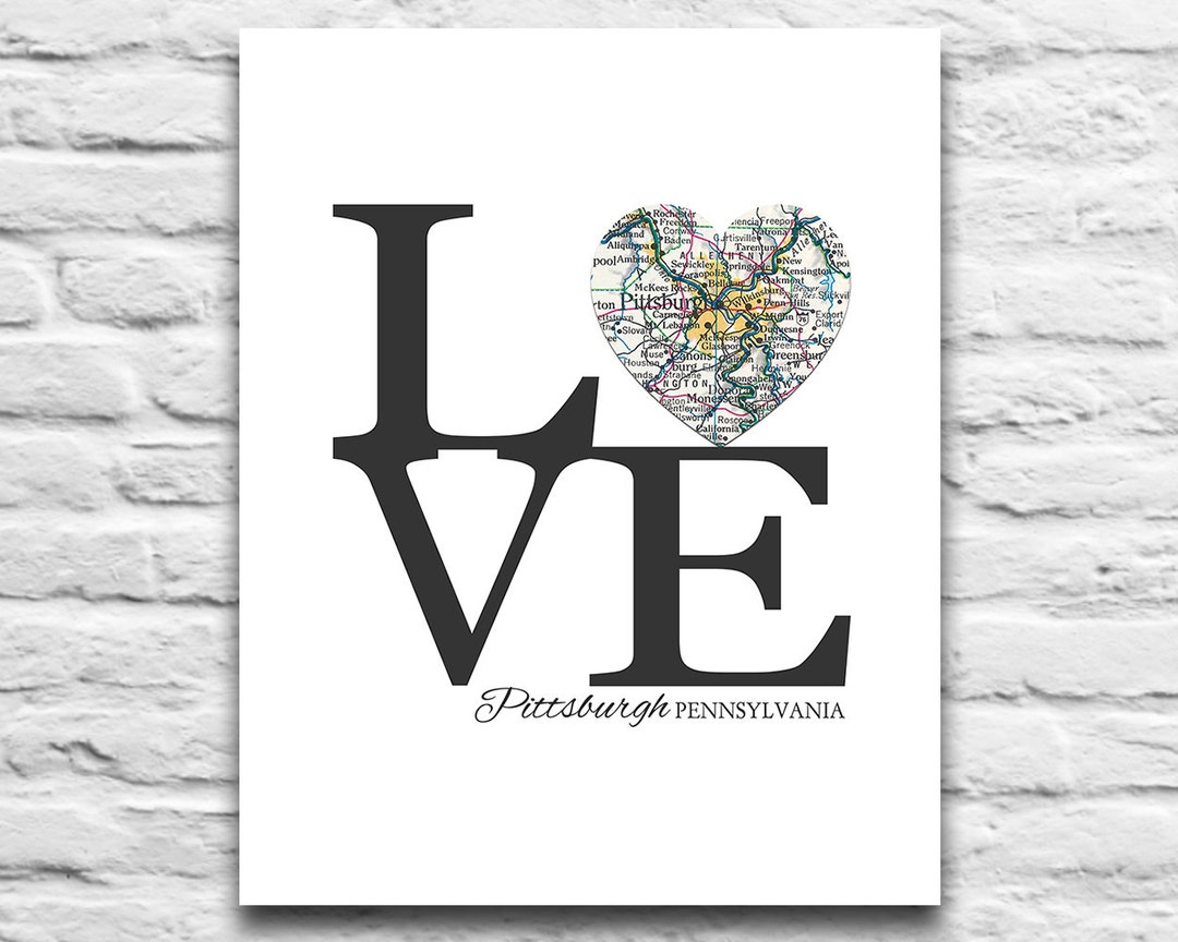 Pittsburgh Pennsylvania LOVE Map Print Vintage Heart Map DIGITAL ...
