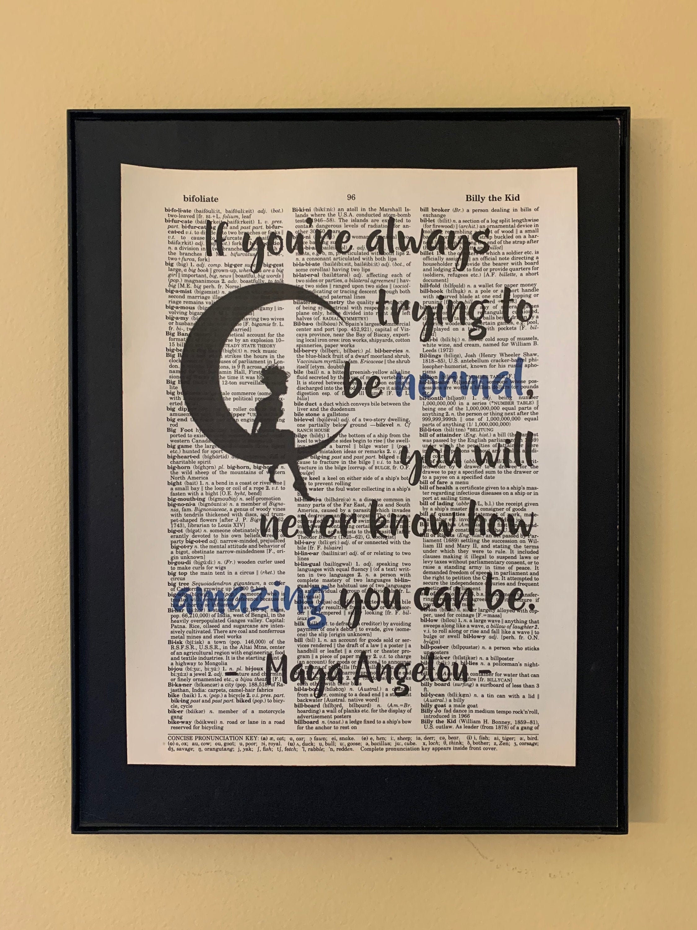 If You're Always Trying to Be Normal You Will Never Know How Amazing ...