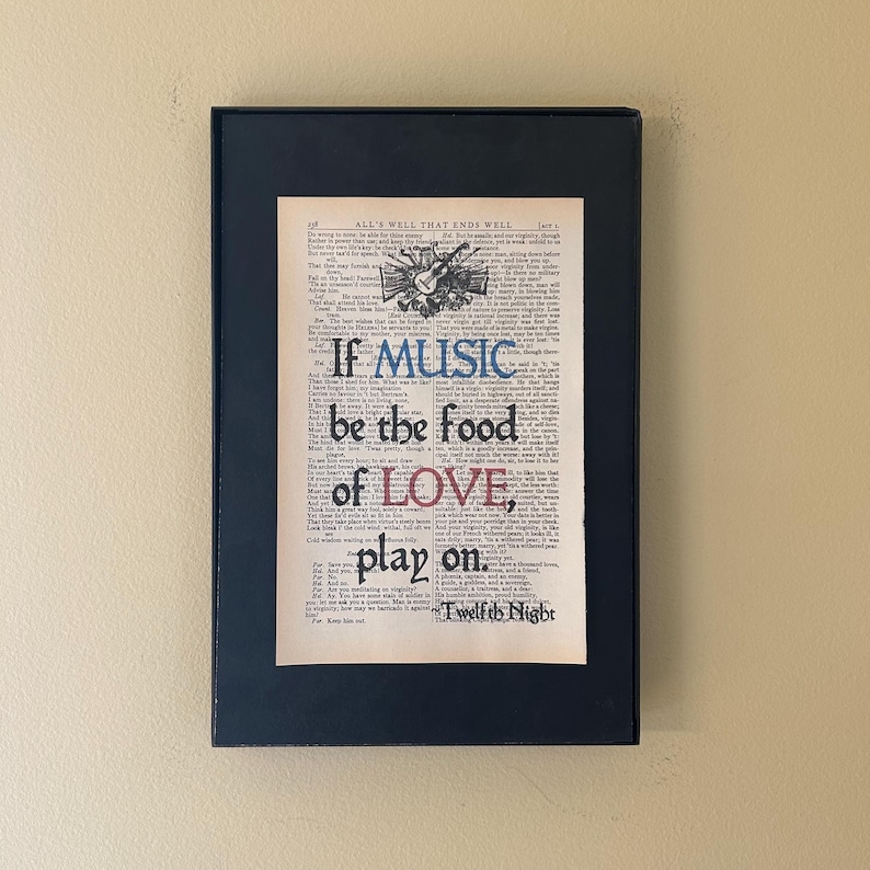 If Music Be the Food of Love, Play on - Shakespeare Page Art; Twelfth ...