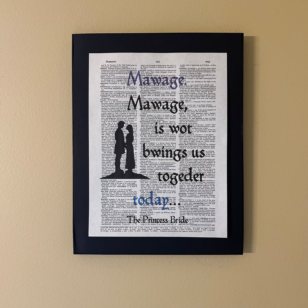 Mawage is What Bwings Us Togeder Today; Princess Bride; Engagement Gift ...