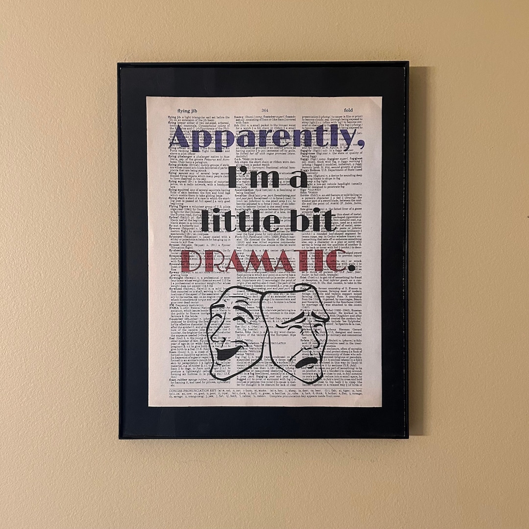 Apparently I'm a Little Bit Dramatic; Opening Night Gift; Theatre Gift ...