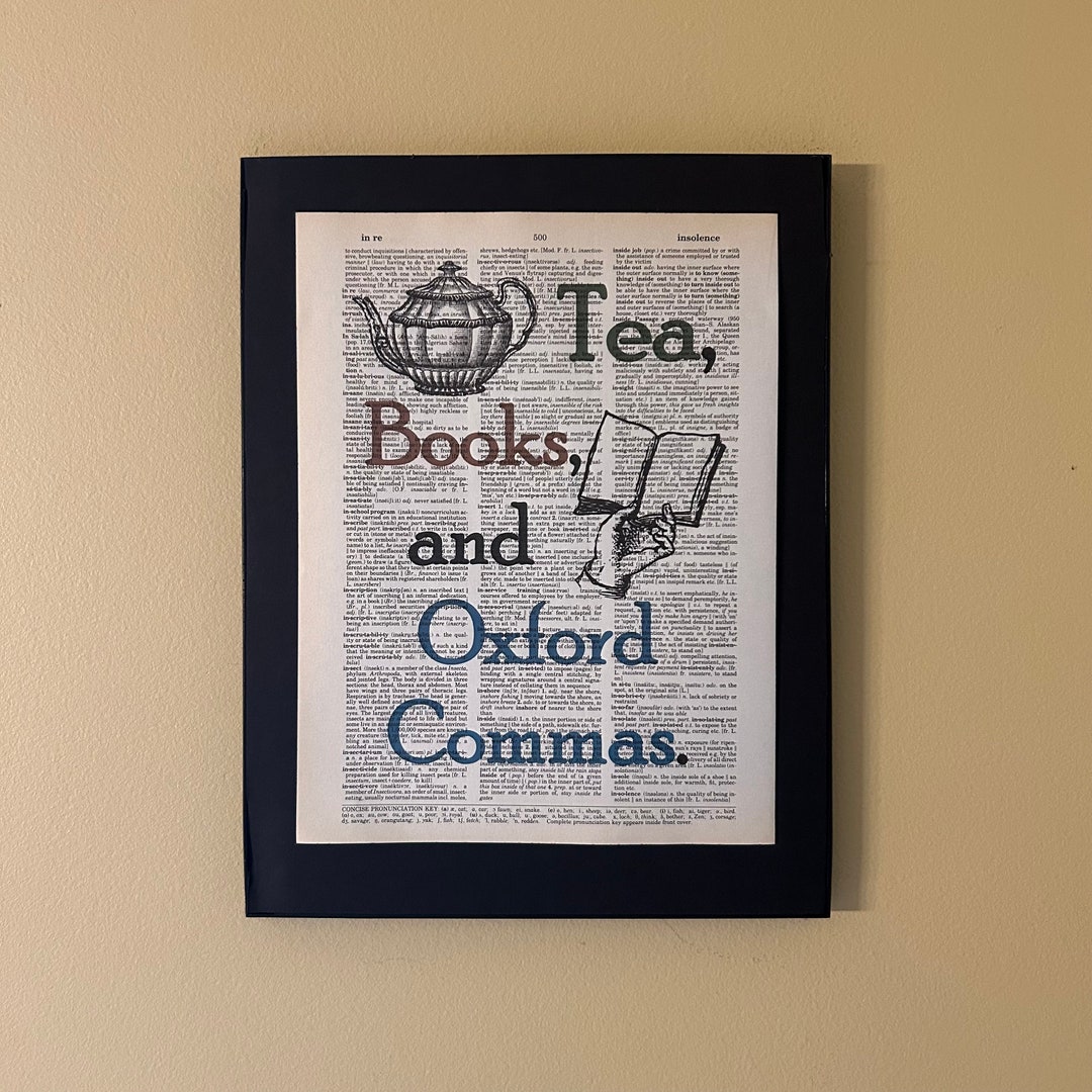 Tea, Books and Oxford Commas; Gifts for Readers; Dictionary Print; Page ...