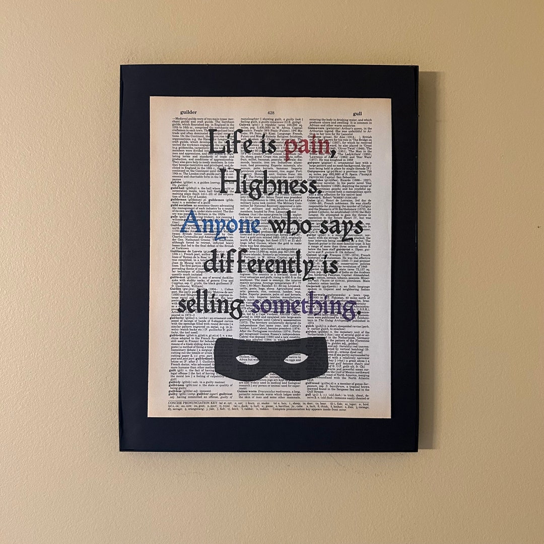 Life is Pain, Highness; Princess Bride; Movie; Literary Gifts ...