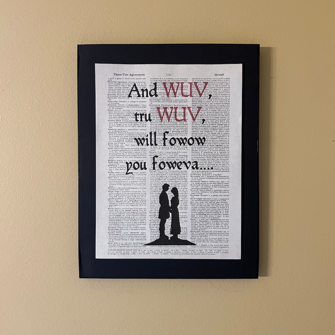 And Wuv, Tru Wuv, Will Fowow You Foweva; Princess Bride; Page Art ...