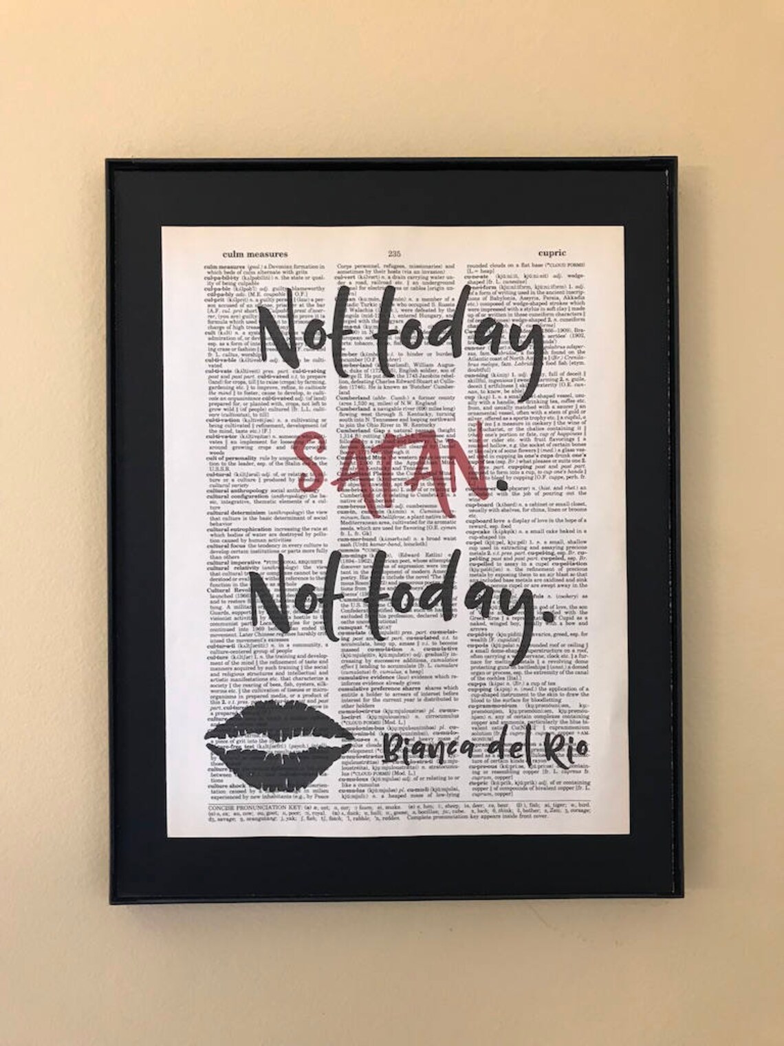 Not Today Satan. Not Today. Bianca Del Rio Ru Paul Drag - Etsy