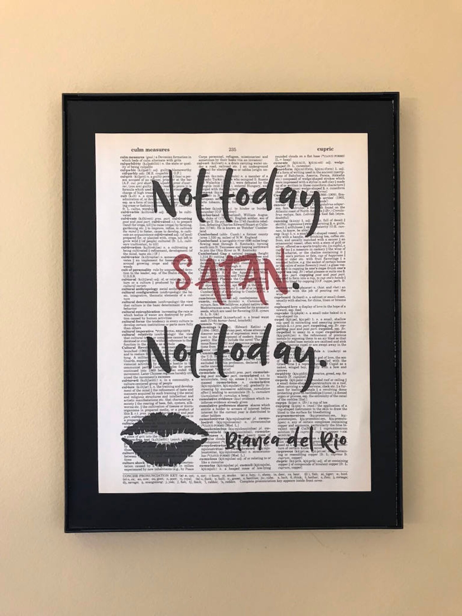 Not Today Satan. Not Today. Bianca Del Rio Ru Paul Drag - Etsy