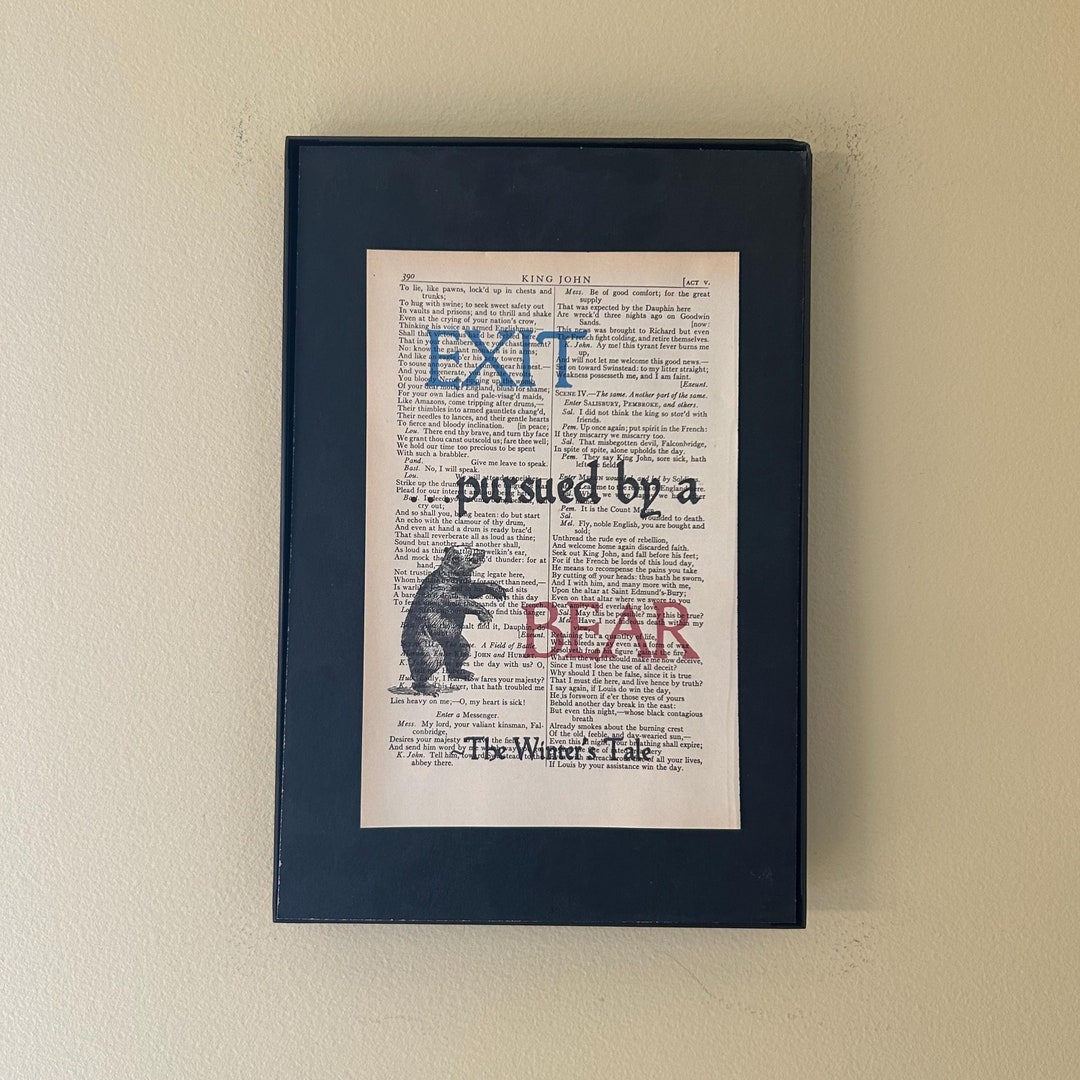 Exit Pursued by a Bear - Shakespeare Page Art; Graduation Gift; Opening ...