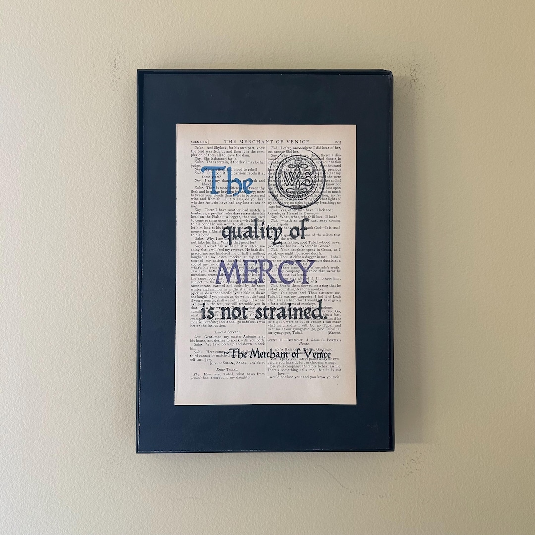 The Quality of Mercy is Not Strained; Shakespeare; Graduation Gift ...