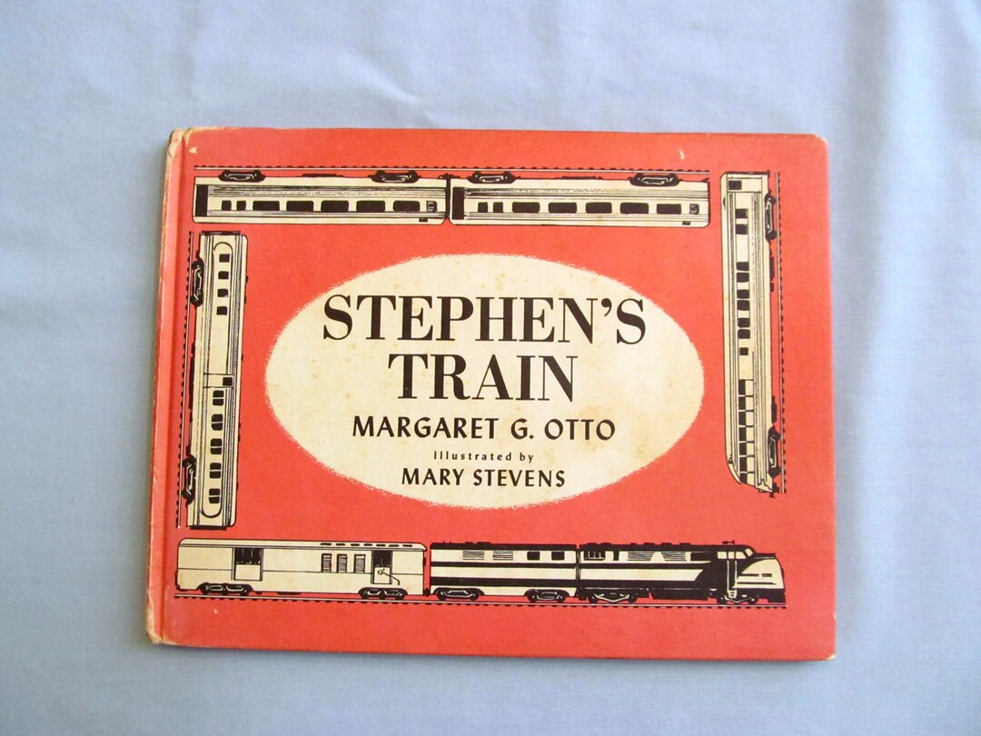 Vintage Childrens Book, stephens Train, Author Margaret Otto Signature, Mary Stevens ...