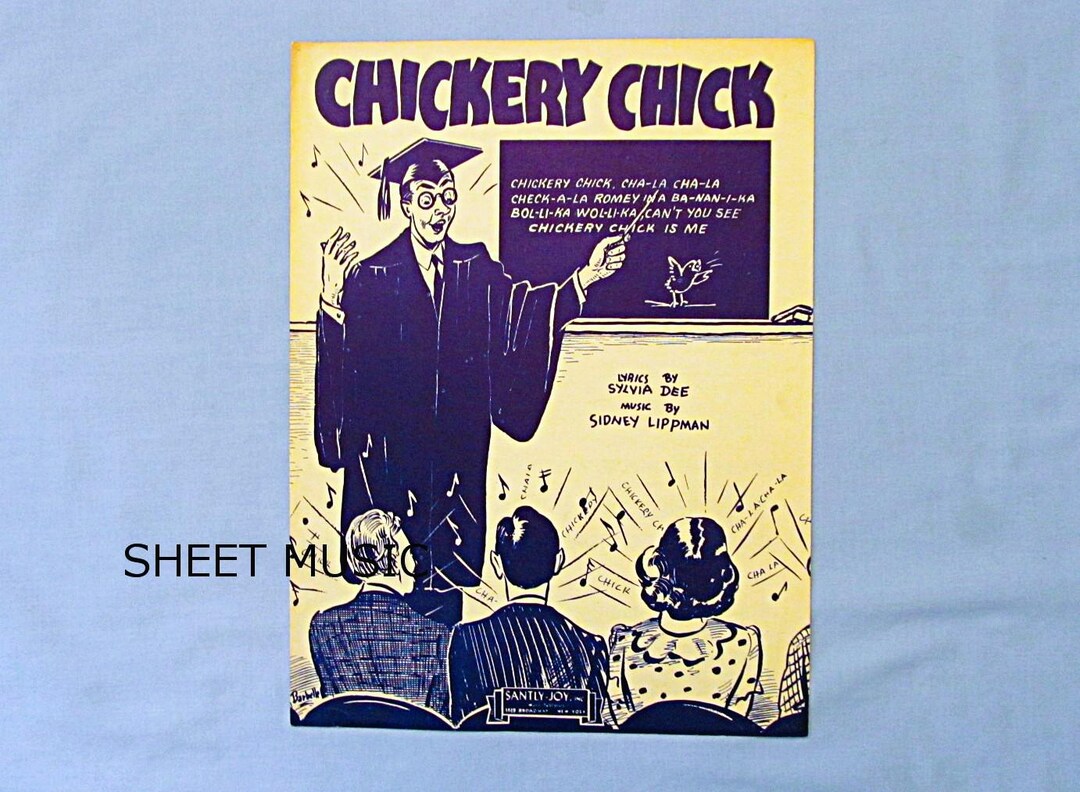 1940s Comic Song, Vintage Sheet Music, ‘chickery Chick’, Cute Nonsense ...
