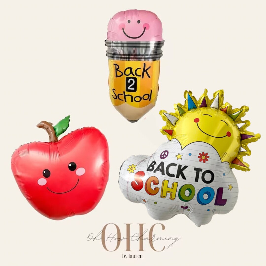 Back to School Balloons Back to School Party First Day of School ...