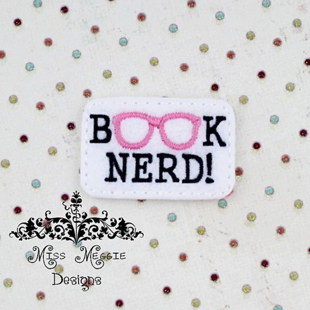 Book Nerd Geeky Digital ITH Feltie Embroidery Design File - Etsy