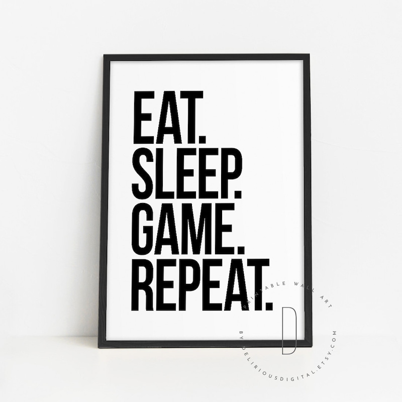 Eat Sleep Game - Etsy