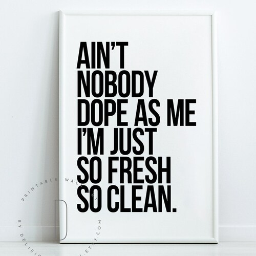So Fresh and so Clean Clean Funky Wall Art Sign Outkast - Etsy