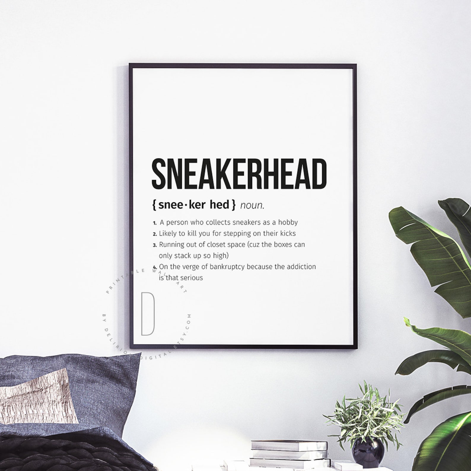 Sneaker Head Gifts, Sneakerhead Poster, Sneakerhead Office Decor ...