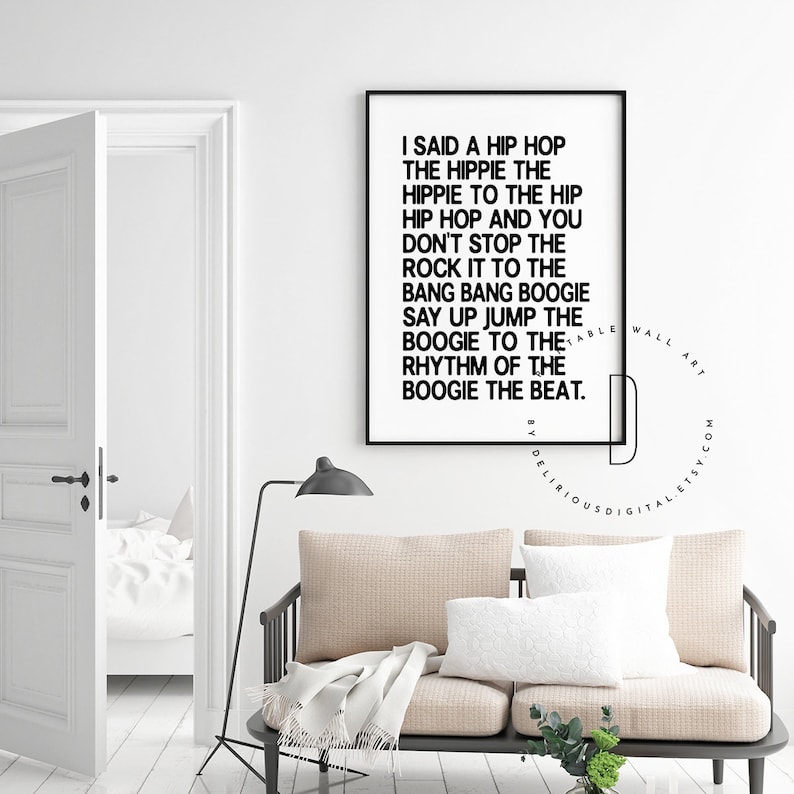 I Said a Hip Hop the Hippie Rap Lyrics Wall Art Rap Quote - Etsy