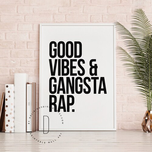 Rap Poster Rap Art Rap Quotes Wall Art Gangster Rap Sign - Etsy