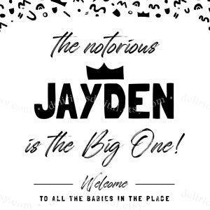 Editable Notorious One Welcome Sign Template, the Big One Decorations ...