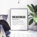 Sneaker Head Gifts, Sneakerhead Poster, Sneakerhead Office Decor ...