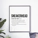 Sneaker Head Gifts, Sneakerhead Poster, Sneakerhead Office Decor ...